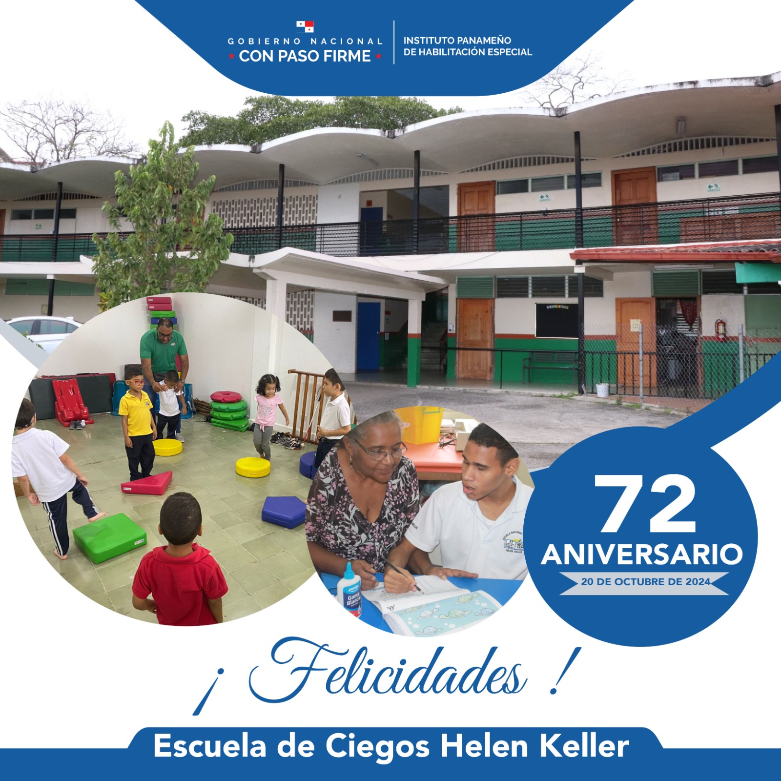 72° Aniversario Escuela de Ciegos Helen Keller